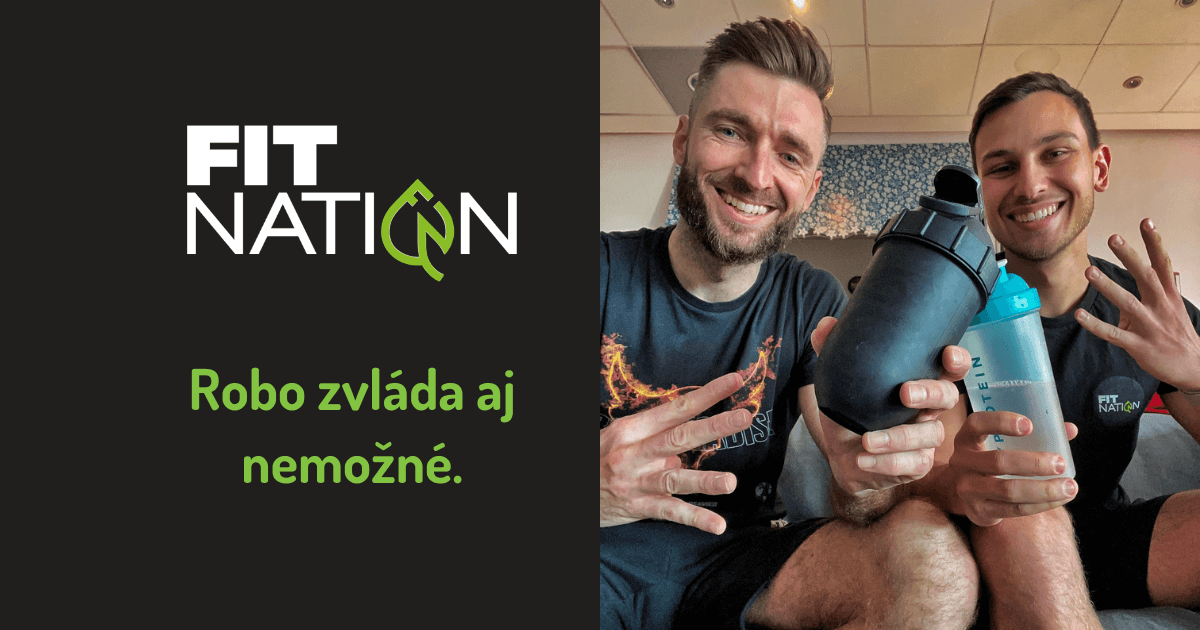 Robo s tímom FitNation zvláda aj nemožné - FitNation Fitness